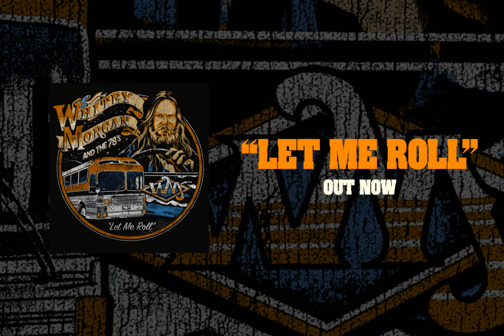 Whitey Morgan | and the 78’s